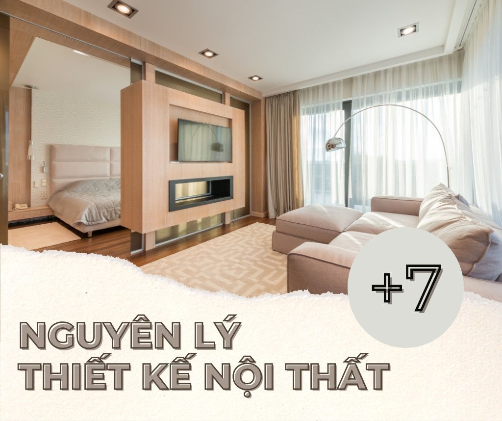Nguyên lý thiết kế nội thất : 9 điều không thể bỏ qua